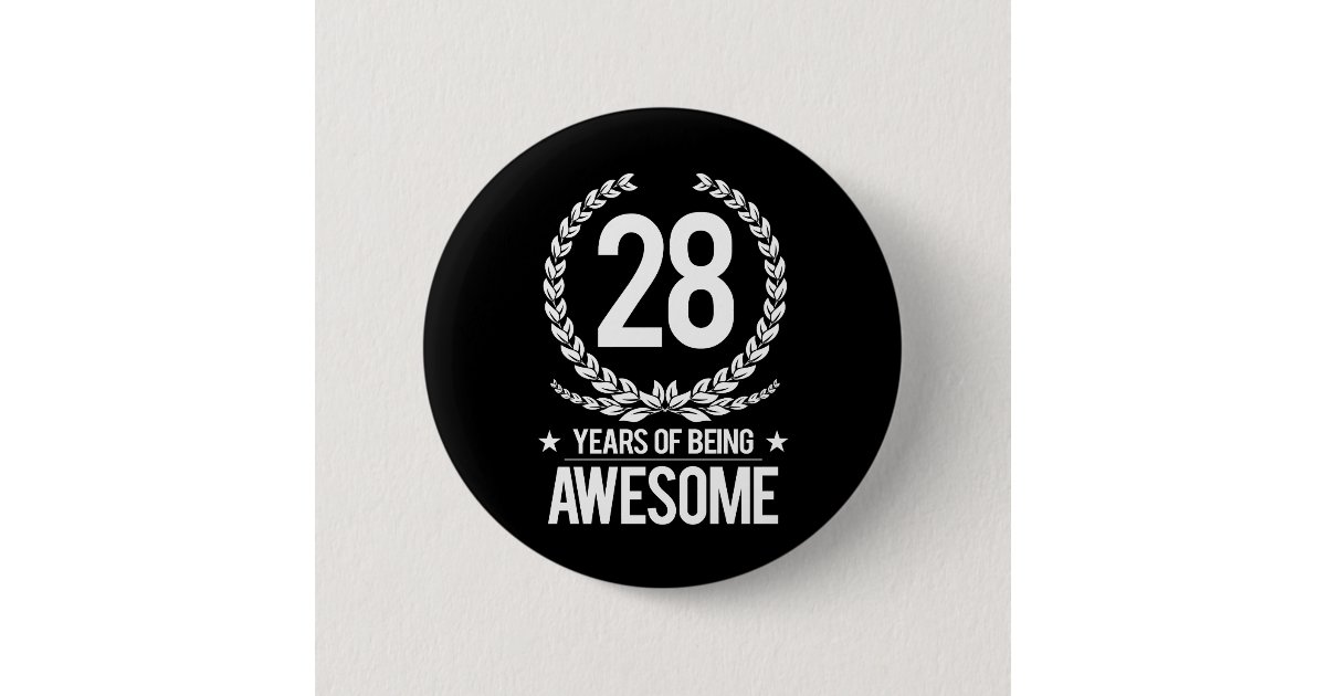 28e verjaardag (28 jaar Geweldige) Ronde Button 5,7 Cm | Zazzle.nl