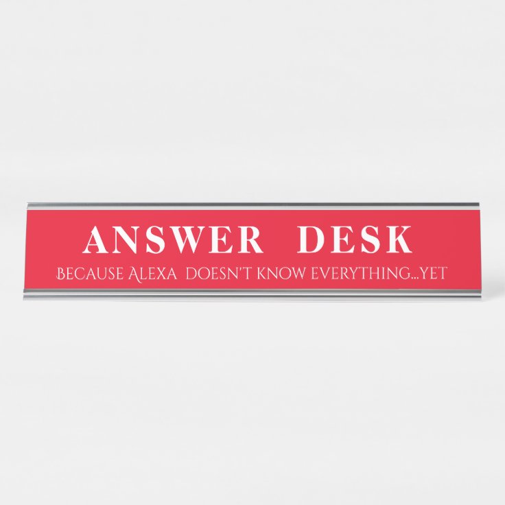 Answer Desk Funny Desk Sign Bureau Naambordje | Zazzle.nl
