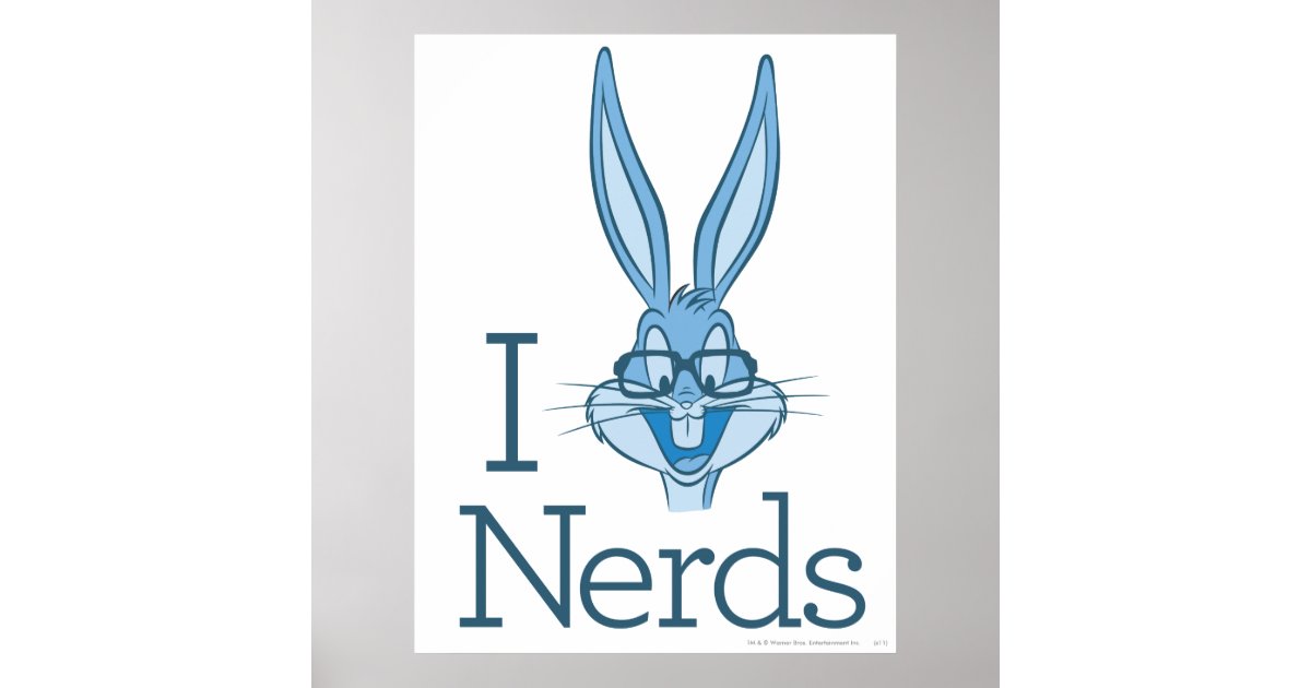 BUGS BUNNY™ - I Love Nerds Poster | Zazzle.nl