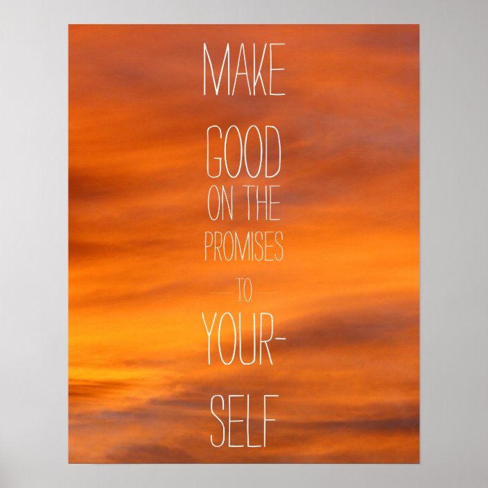 Doe de beloften aan jezelf goed poster | Zazzle.nl