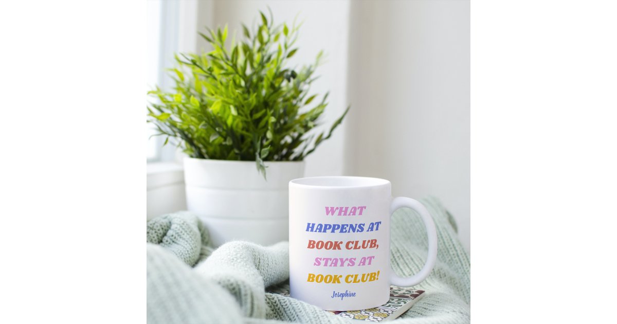 Funny Book Club Quote Colorful Name Koffiemok | Zazzle.nl