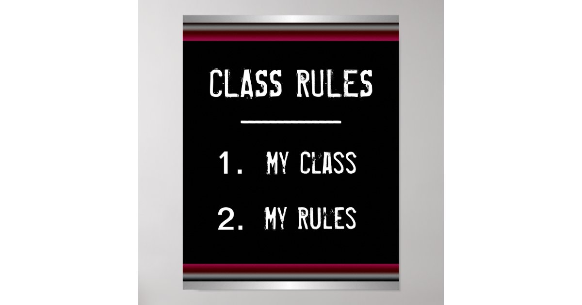 Funny Class Rules Poster | Zazzle.nl