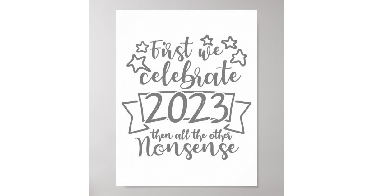 grappige humor blij nieuw jaar 2023 gezegden poster | Zazzle.nl
