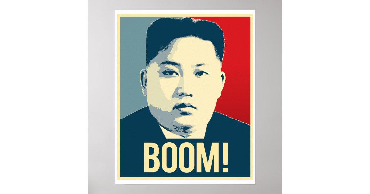 Kim Jong Un - Boom - Poster Propaganda - | Zazzle.nl