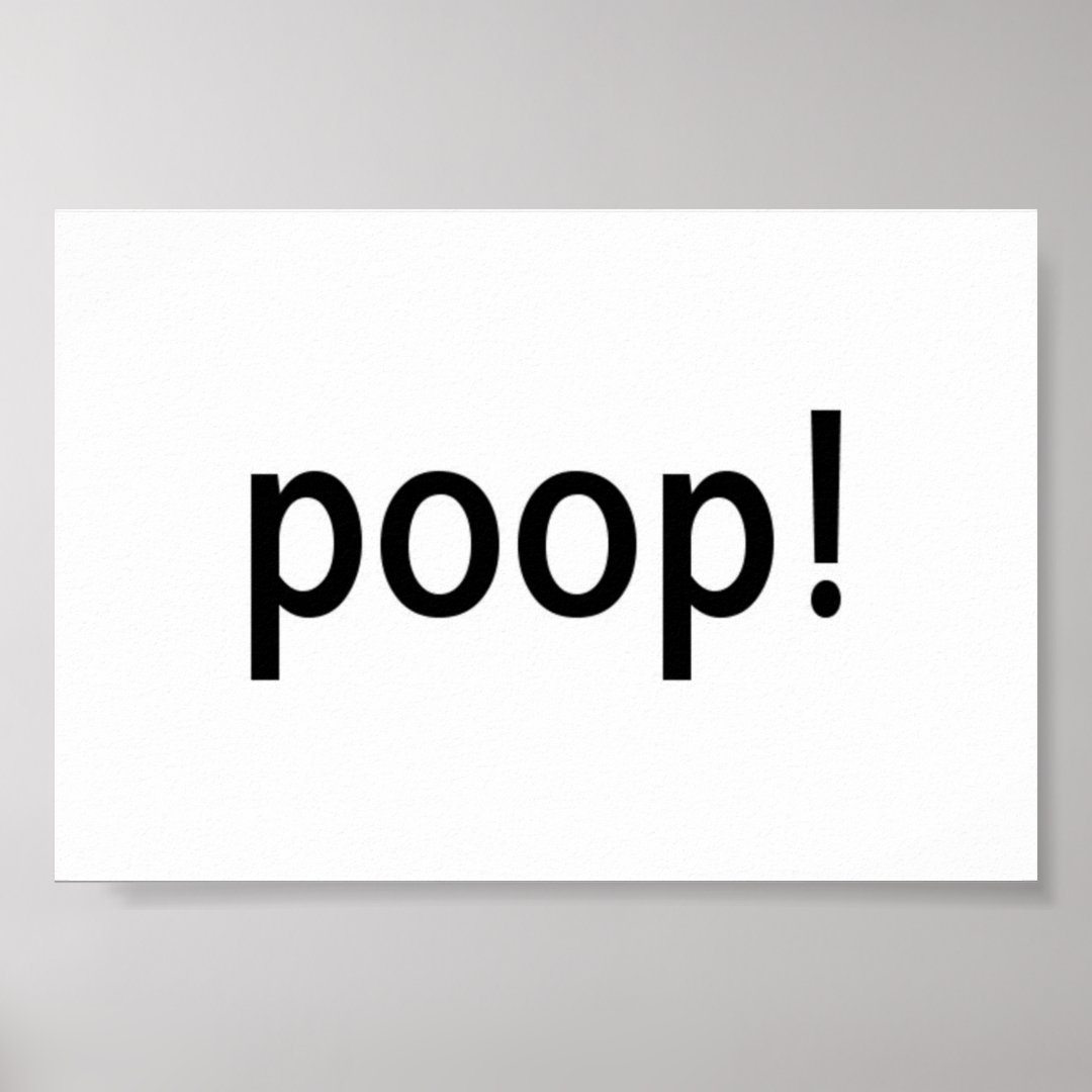 poep poster | Zazzle.nl