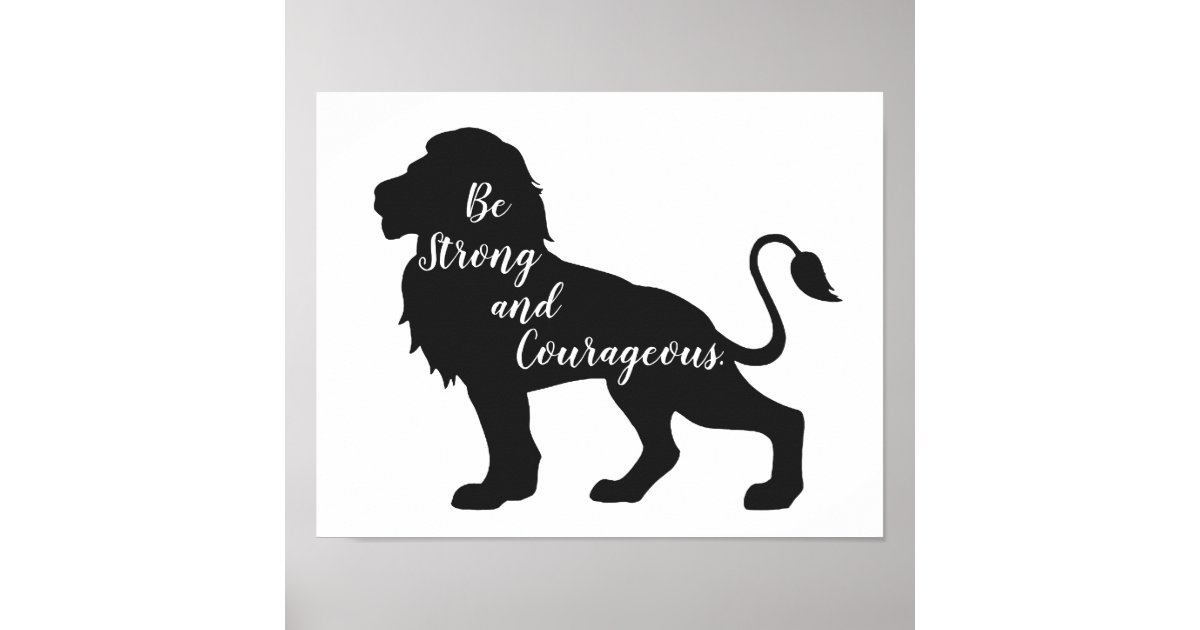 Wees sterk en moedig Lion-Poster Poster | Zazzle.nl